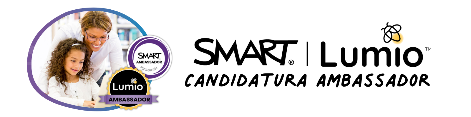 Candidatura al programma SMART | Lumio Ambassador